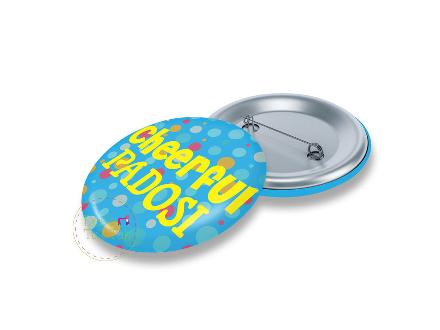 Cheerful Padosi Pin Badge – designtuktuk