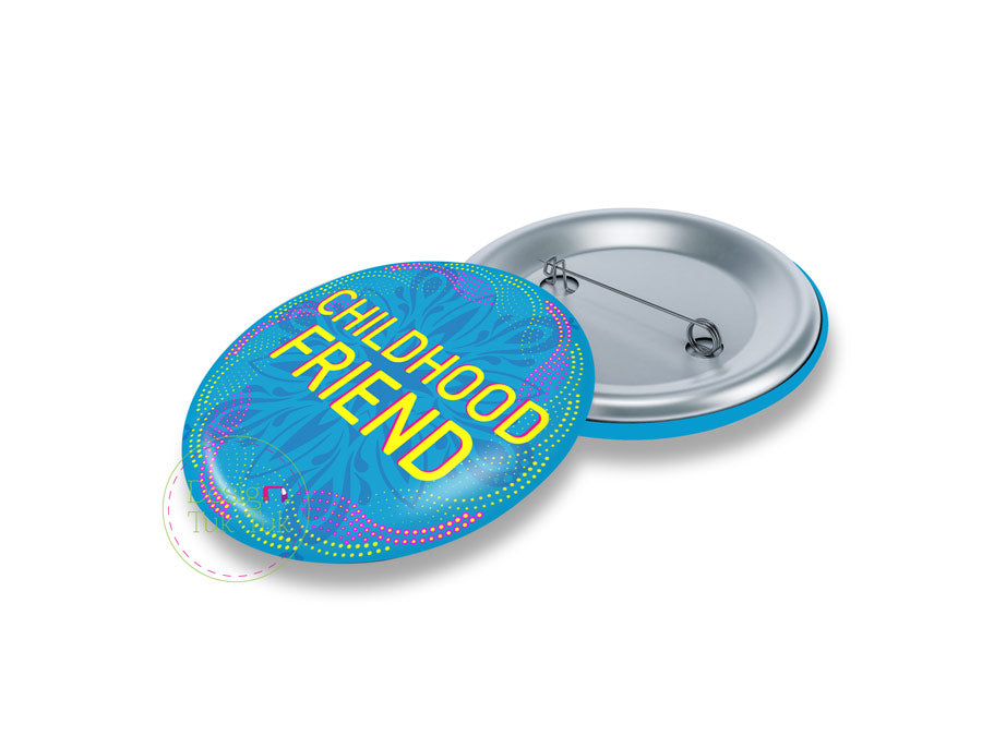 Childhood Friend Pin Badge – designtuktuk