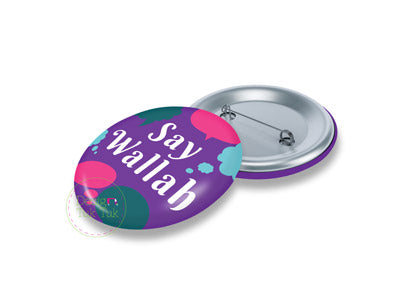 Say Wallah Pin Badge – designtuktuk