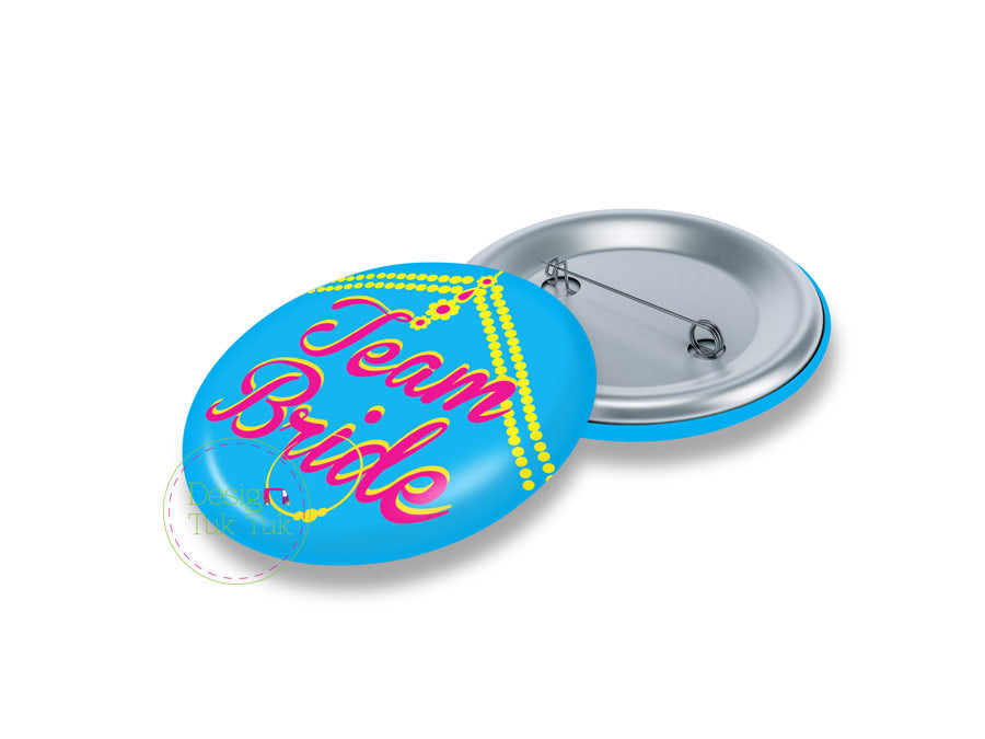Team Bride Pin Badge – designtuktuk